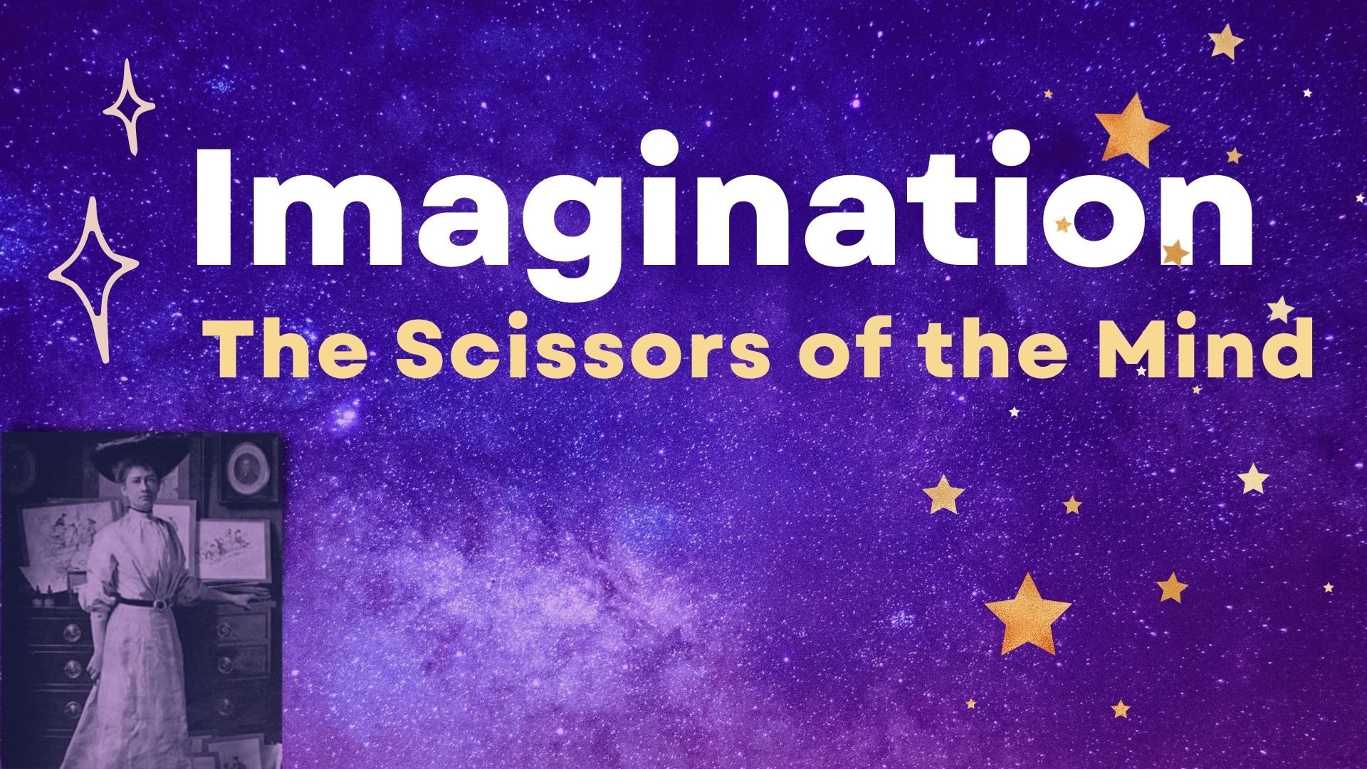 Imagination the Scissors of the Mind - BeWonder